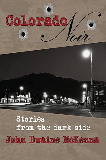 Colorado Noir - Time and The Valleys Museum