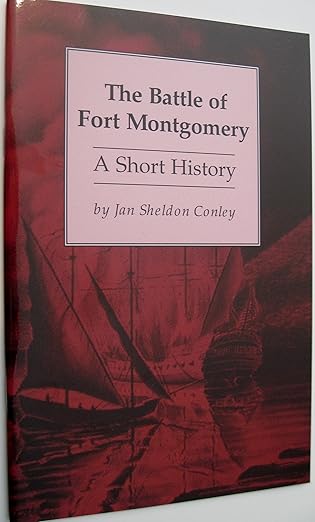 The Battle of Fort Montgomery - Time and The Valleys Museum